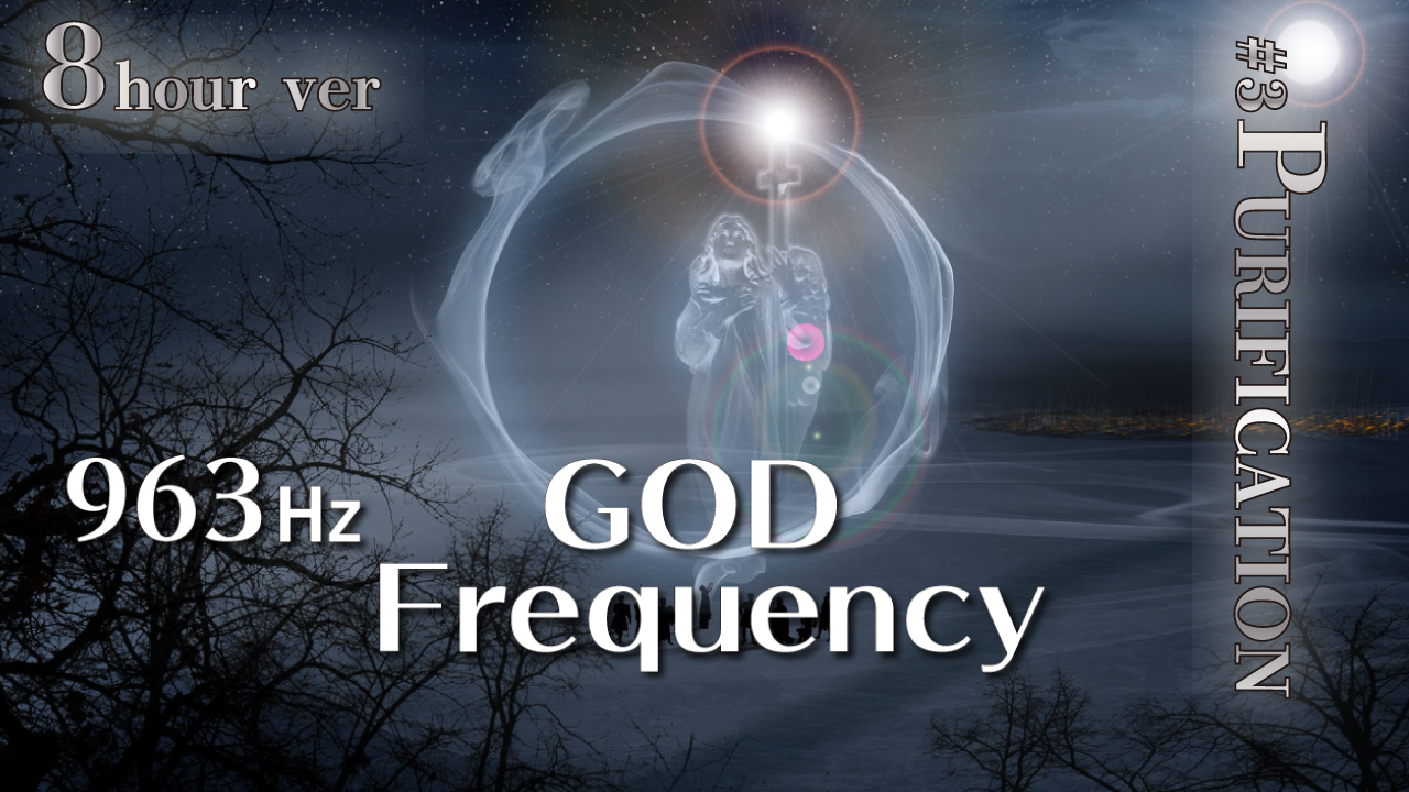 God Frequency 963hz-Purification – GOD FREQUENCY | 369 OFFICIAL